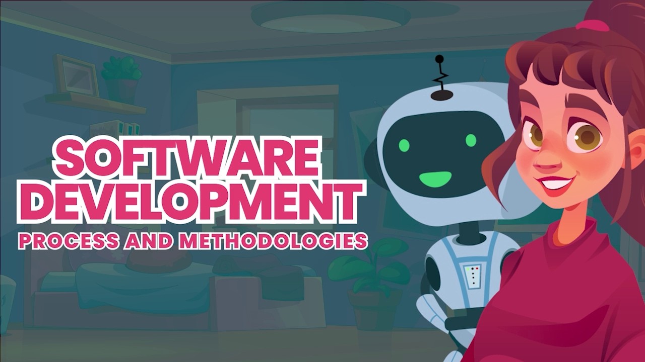 Software Development Process & Methodologies - YouTube