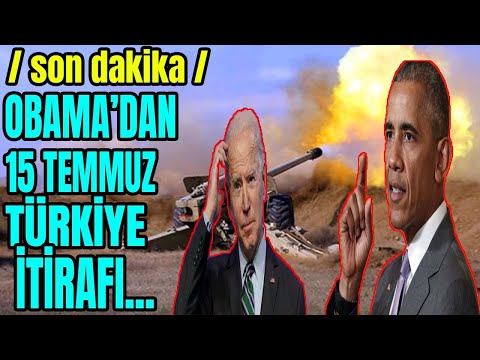 OBAMA'NIN 15 TEMMUZ TÜRKİYE İTİRAFI... BİDENİ O YÜZDEN GÖNDERDİM.