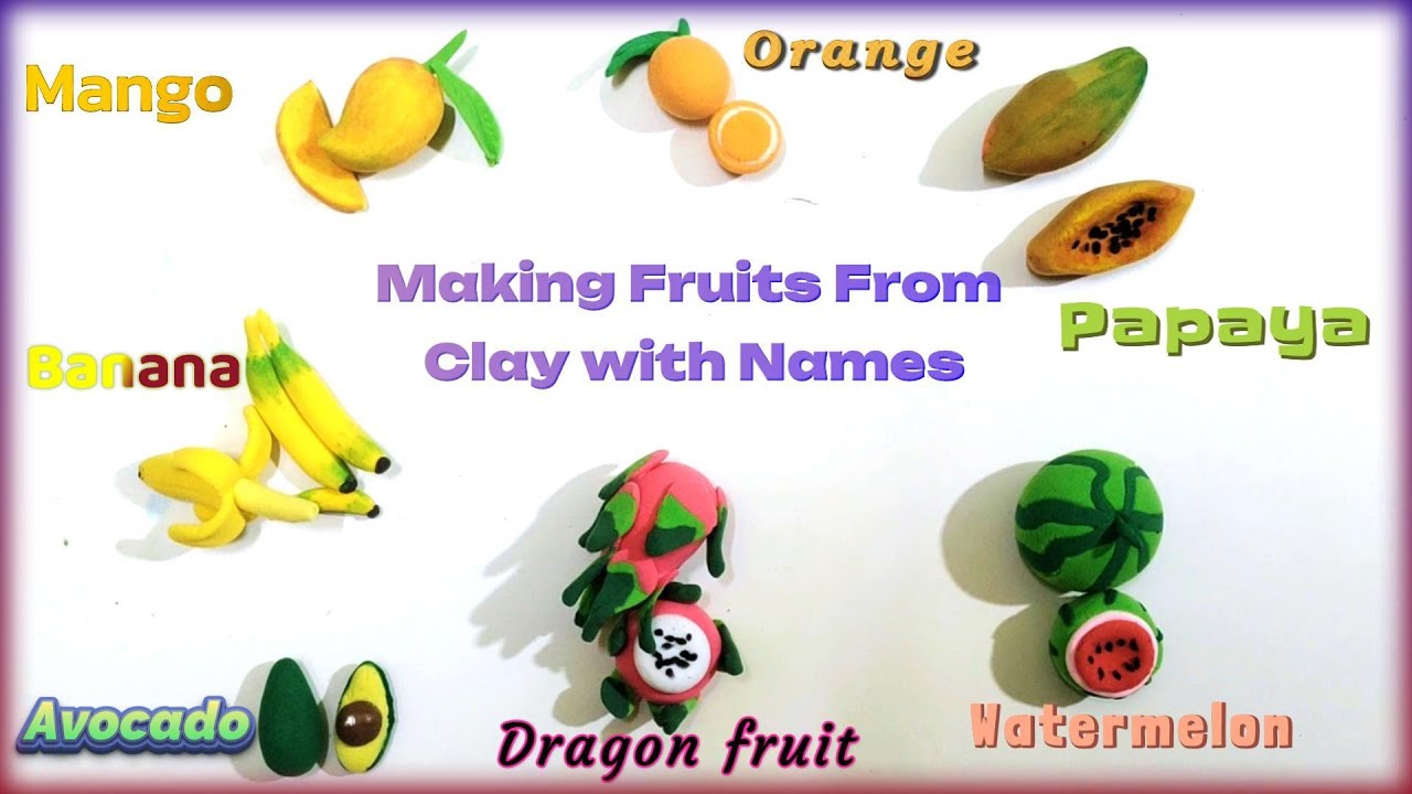 DIY Miniature Fruits |clay fruits | fruits making with clay #fruit # ...
