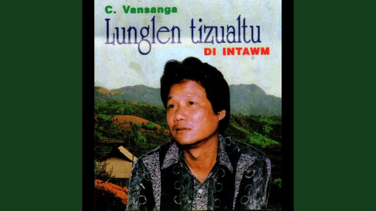 Hmangaih Mengmawi - YouTube