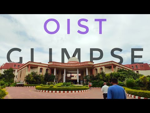 A GLIMPSE OF OIST BHOPAL - YouTube