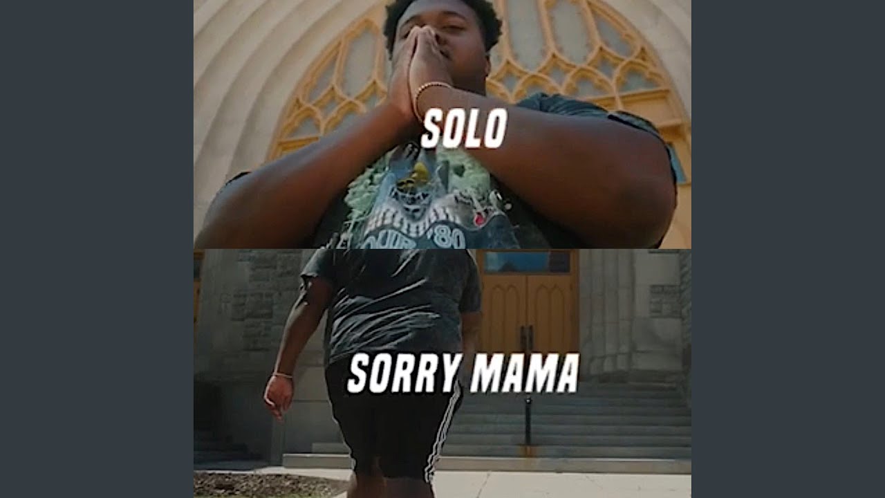 Sorry Mama - YouTube