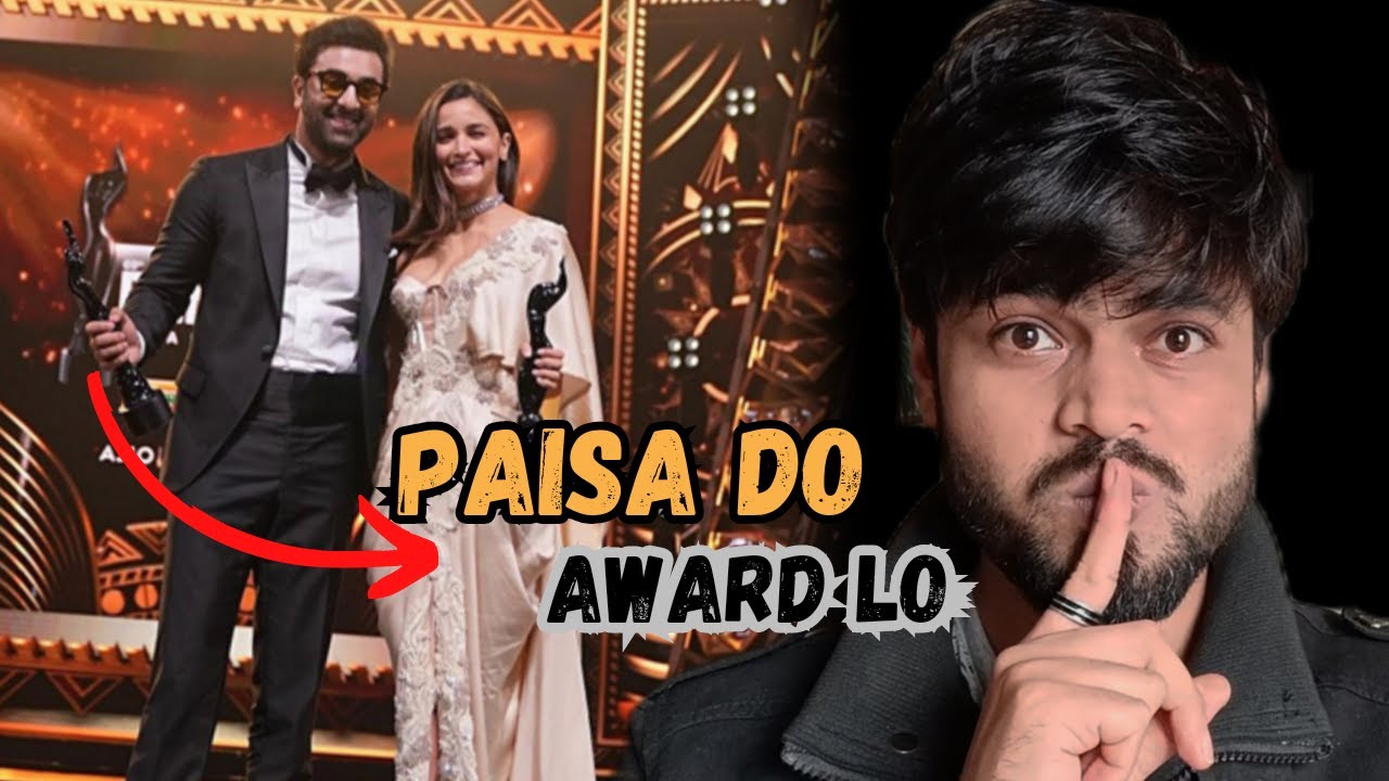 Paisa do award lo !! This Ifilmfare award is better than past - YouTube