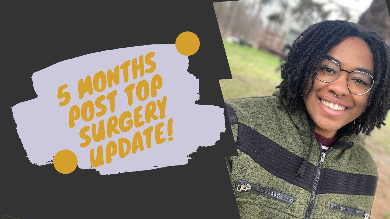 Non Binary Transition Talk: 5 months post Top Surgery/ Gender Identity ...