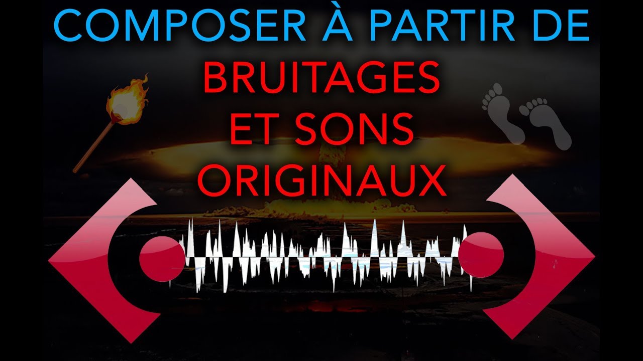 Tutoriel Cubase : Composer à partir de bruitages, découpage accordage ...