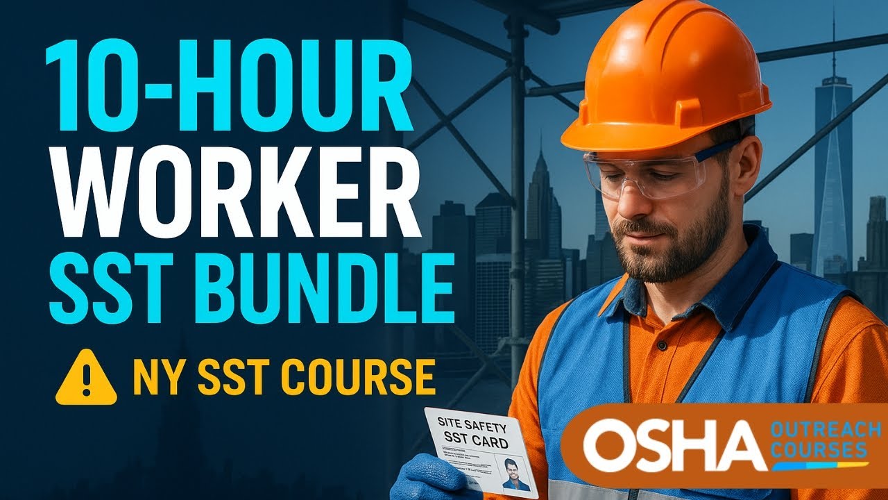 10-Hour Worker SST Bundle (NYC DOB Approved) | Earn Your SST Worker ...