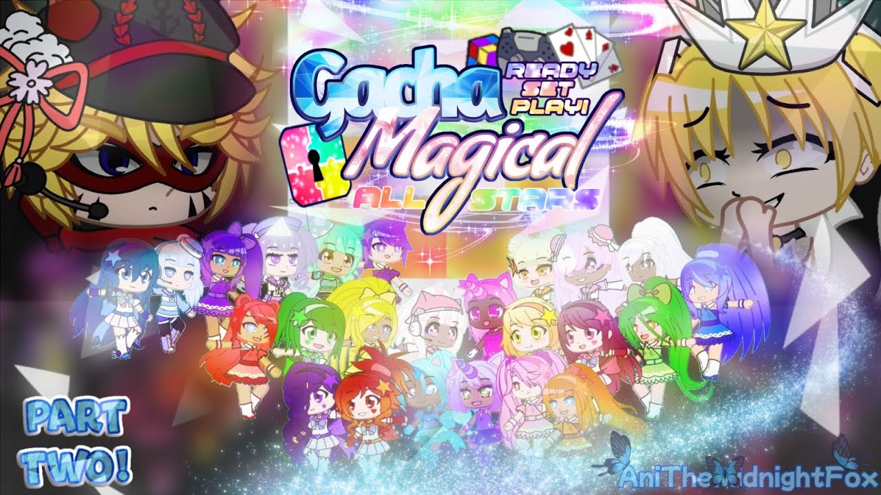 (Part 2!!💜) 🎲READY! SET! PLAY! 🎮♠️Gacha Magical All Stars 💫🌠|| GCMM ...