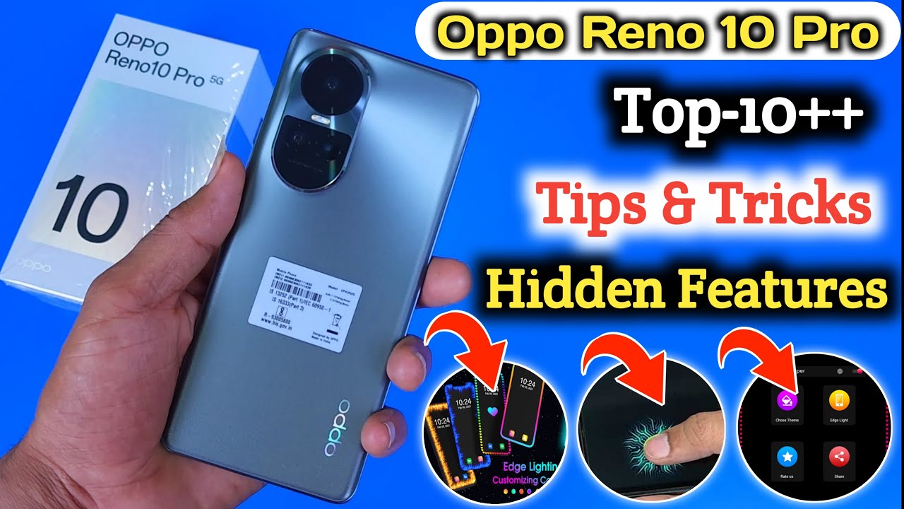 Oppo Reno 10 Pro Tips And Tricks | Top 10++ Hidden Features | Oppo Reno ...