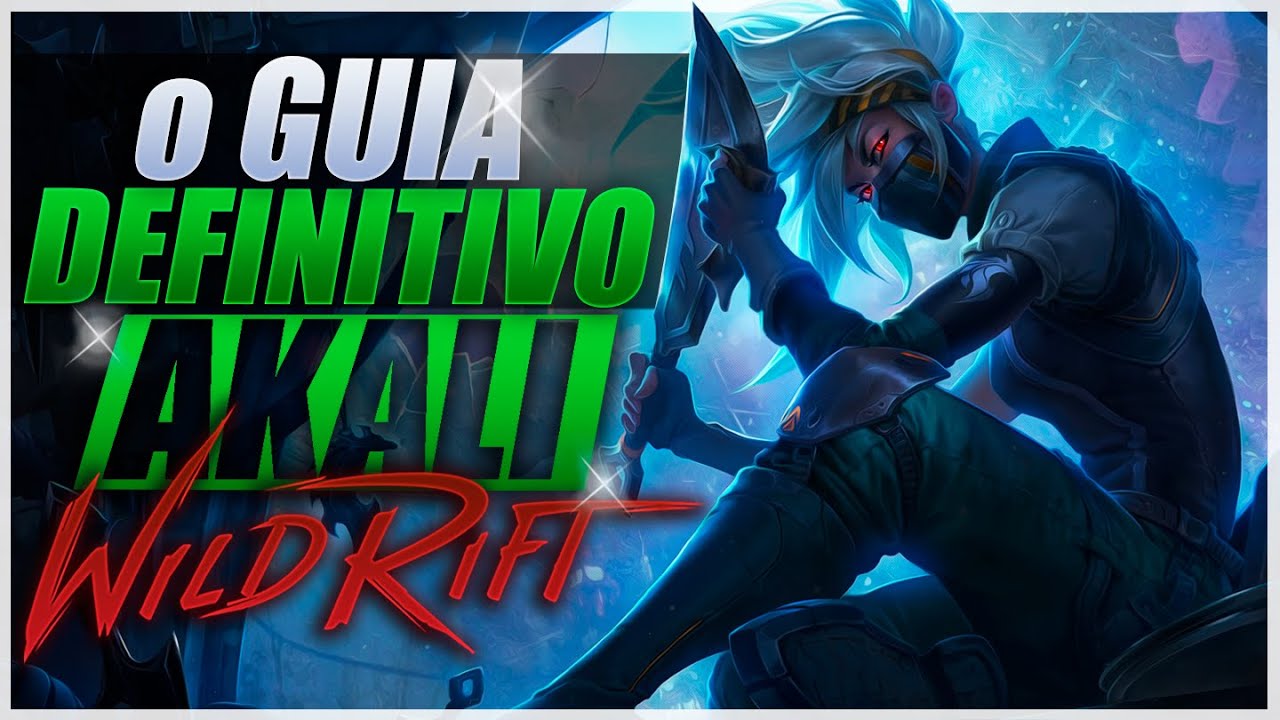 AKALI - O GUIA DEFINITIVO DE BUILD, COMBOS, RUNAS E COMO JOGAR! LoL ...