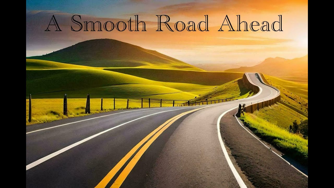 A Smooth Road Ahead! #propheticjourney #encouragement #love - YouTube