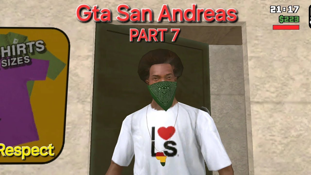 GTA SAN ANDREAS MOBİLE PART 7 . LETS GET RESPECT - YouTube