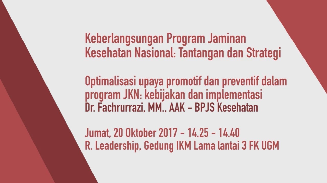 Optimalisasi upaya promotif dan preventif dalam program JKN: kebijakan ...