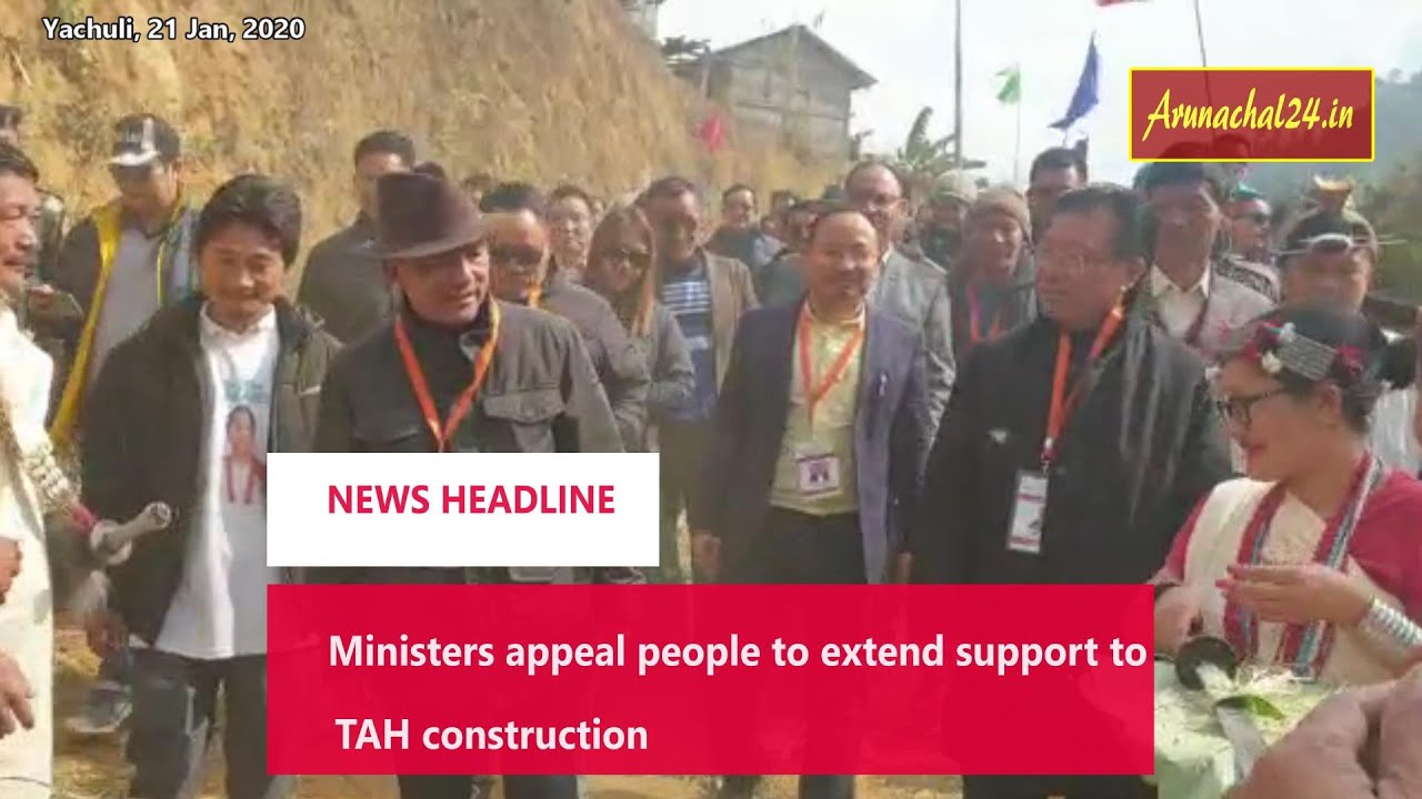 Ministers appeal people to extend support to TAH construction - YouTube
