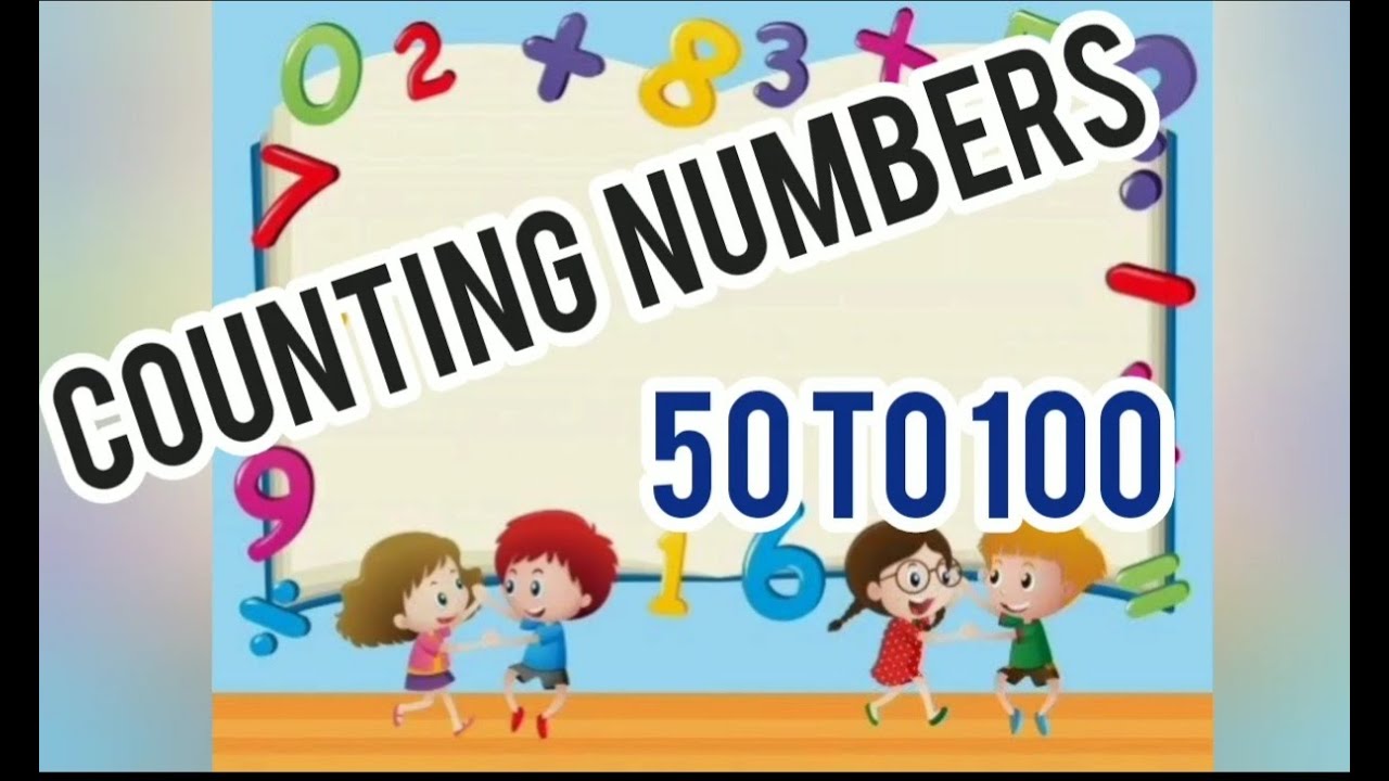 counting 50 to 100 | numbers 50 to 100 | fifty to hundred counting ...