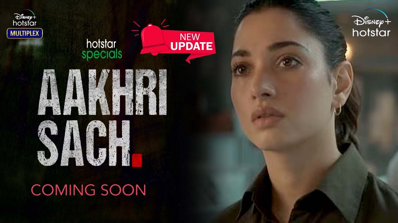 Aakhri Sach | Official Trailer | Tamannah | Aakhri Sach Web Series ...