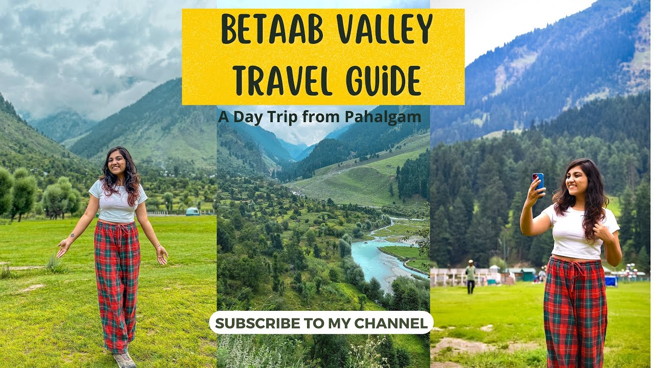 Pahalgam to Betaab Valley: Stay, Cost, Timings & Things to Do in Betaab ...