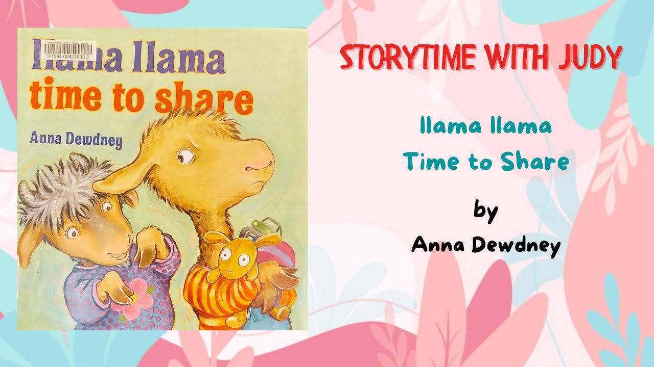 READ ALOUD Children's Book - llama llama Time to Share - YouTube
