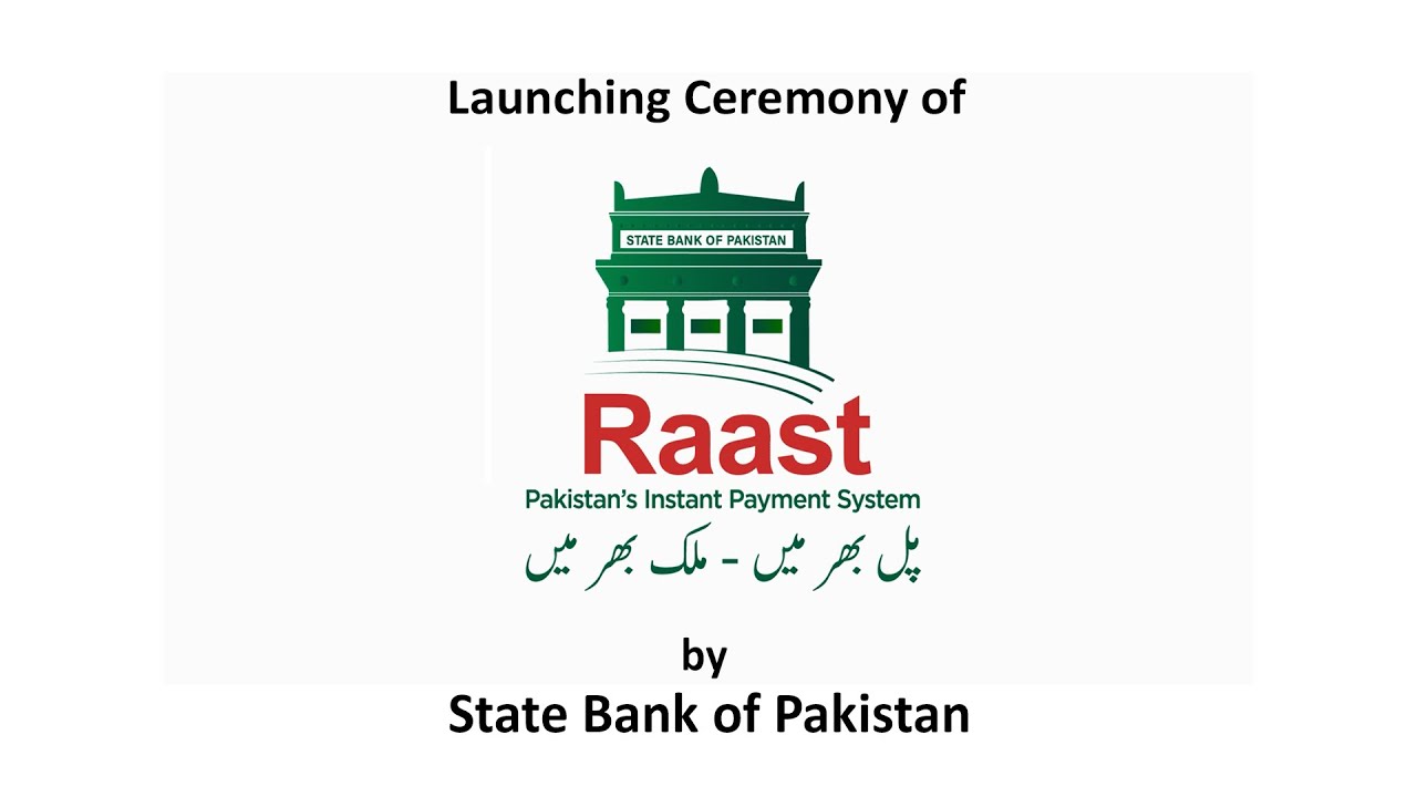 Launching Ceremony of Raast - Pakistan's Instant Payment System - YouTube