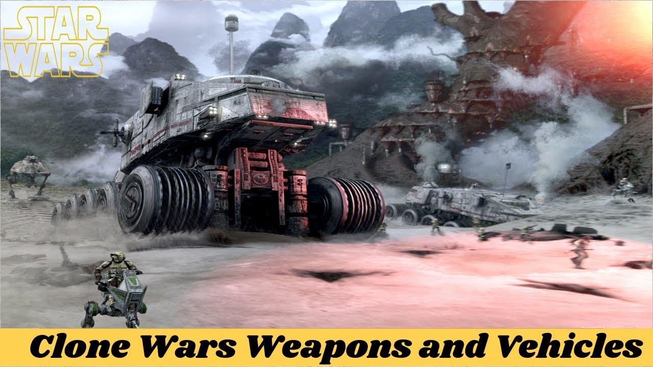 STAR WARS Explained: Clone Wars Weapons and Vehicles | Lore and Legends ...