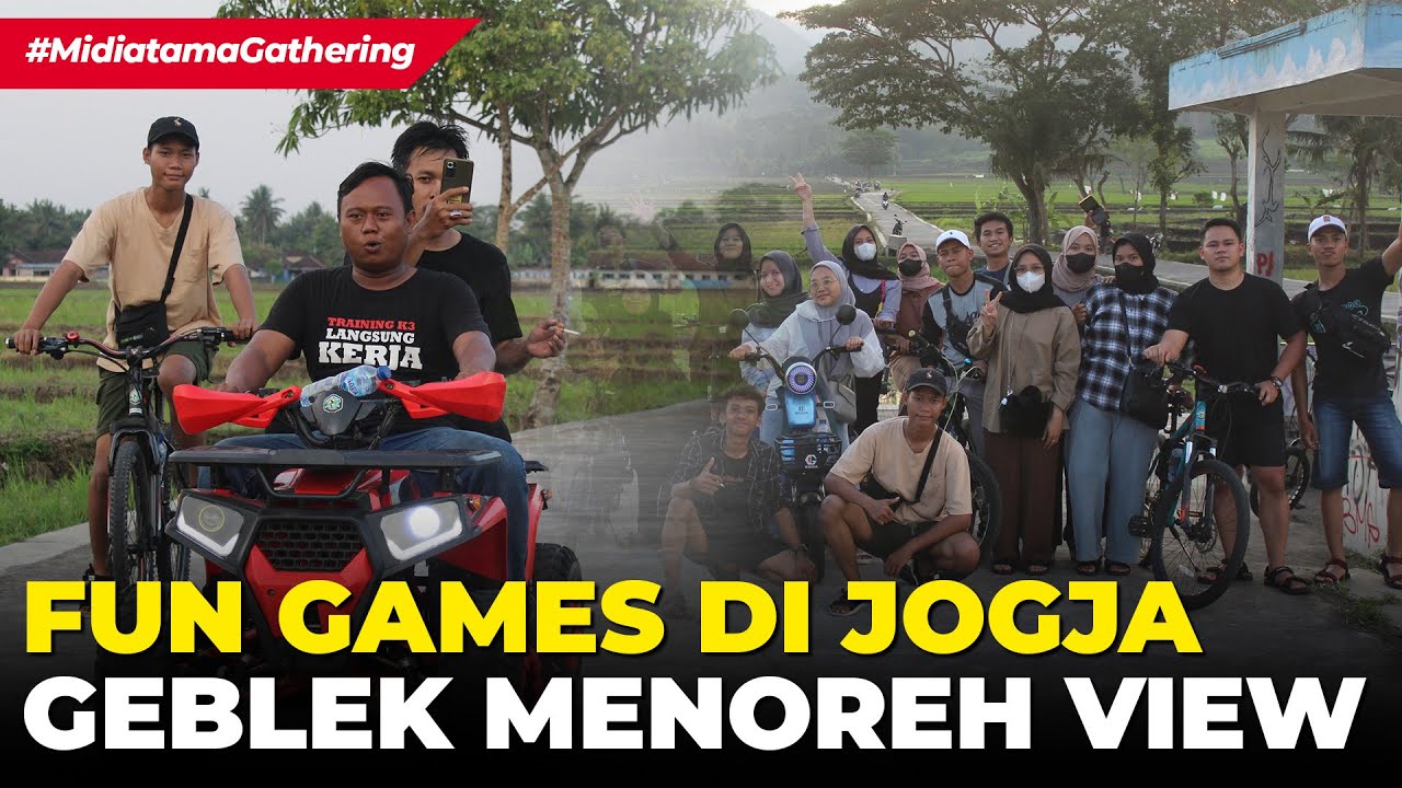 Fun Games : Geblek Menoreh View | Midiatama Gathering Jogja - YouTube