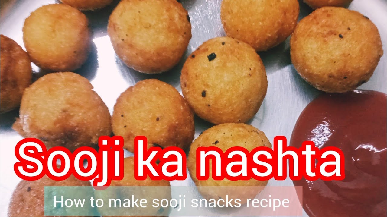 sooji snacks l बच्चों के लिए सूजी का नाश्ता l evening snacks recipe ...