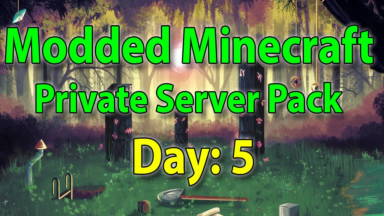 Modded Minecraft Private Server Pack! Part 5! - YouTube