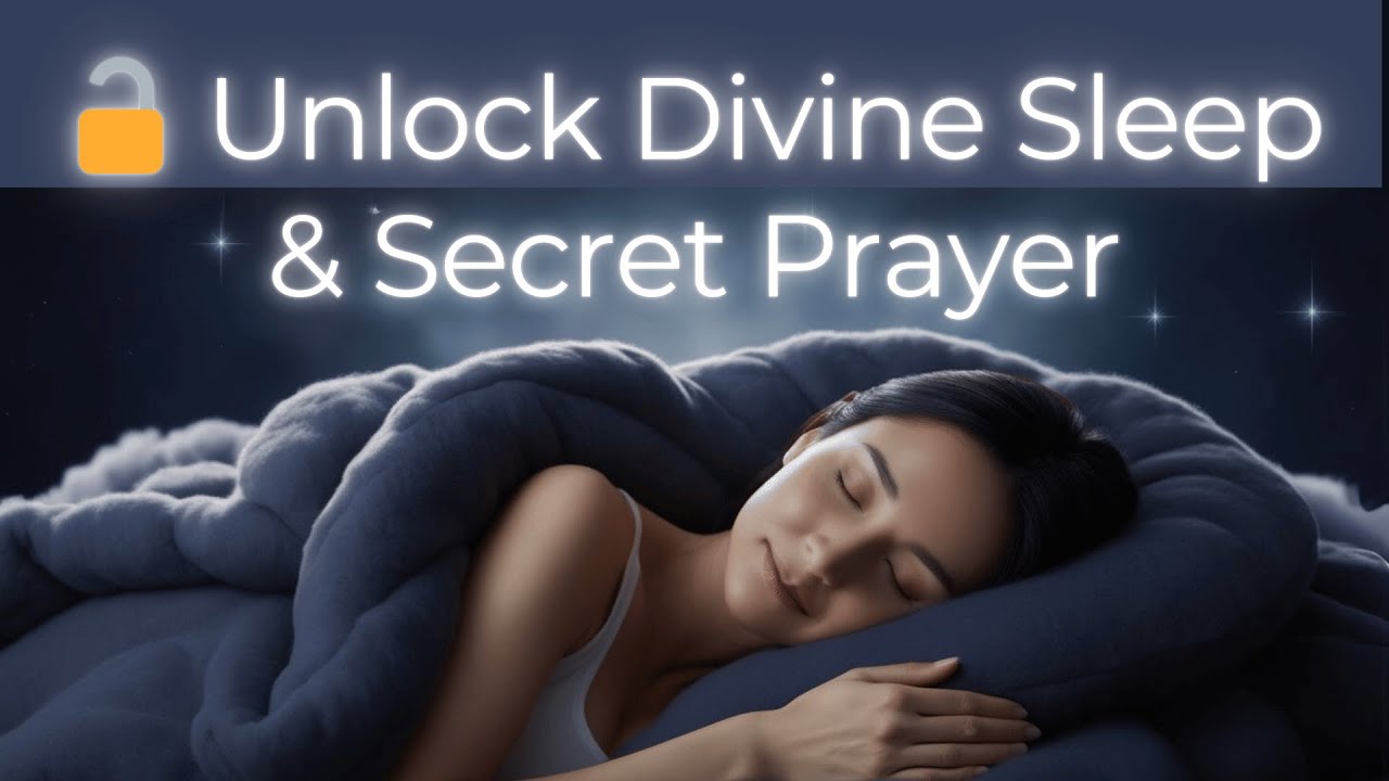 🔓 Christian Sleep Meditation to Unlock Divine Rest: Secret Prayers for ...