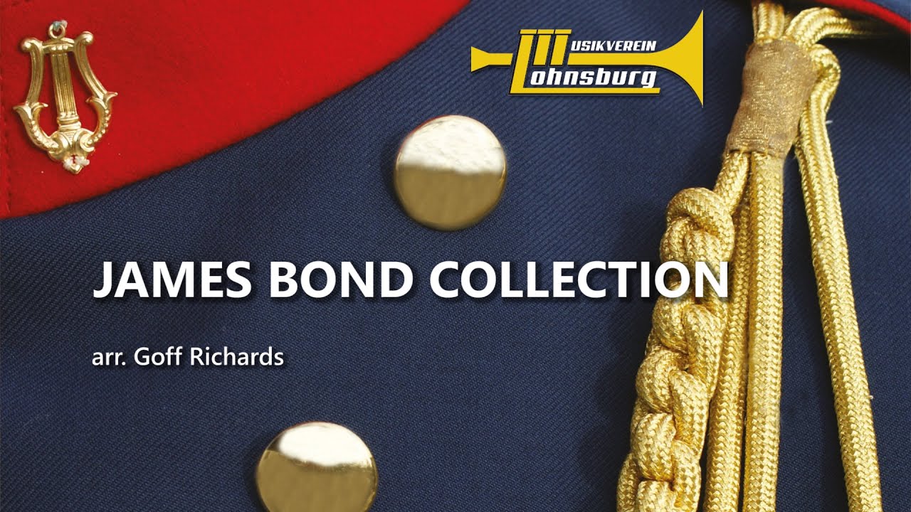 James Bond Collection, arr. Goff Richards - YouTube