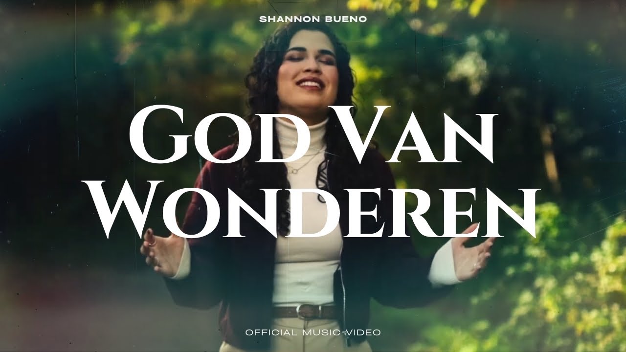 God van Wonderen - Shannon Bueno - YouTube