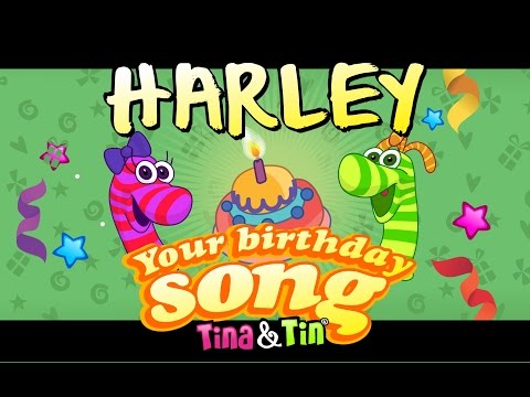 Tina&Tin Happy Birthday HARLEY (Personalized Songs For Kids) #PersonalizedSongs