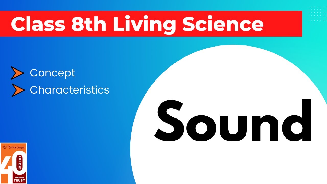 Sound Class 8 Living Science - Concept, and Characteristics - Ratna ...