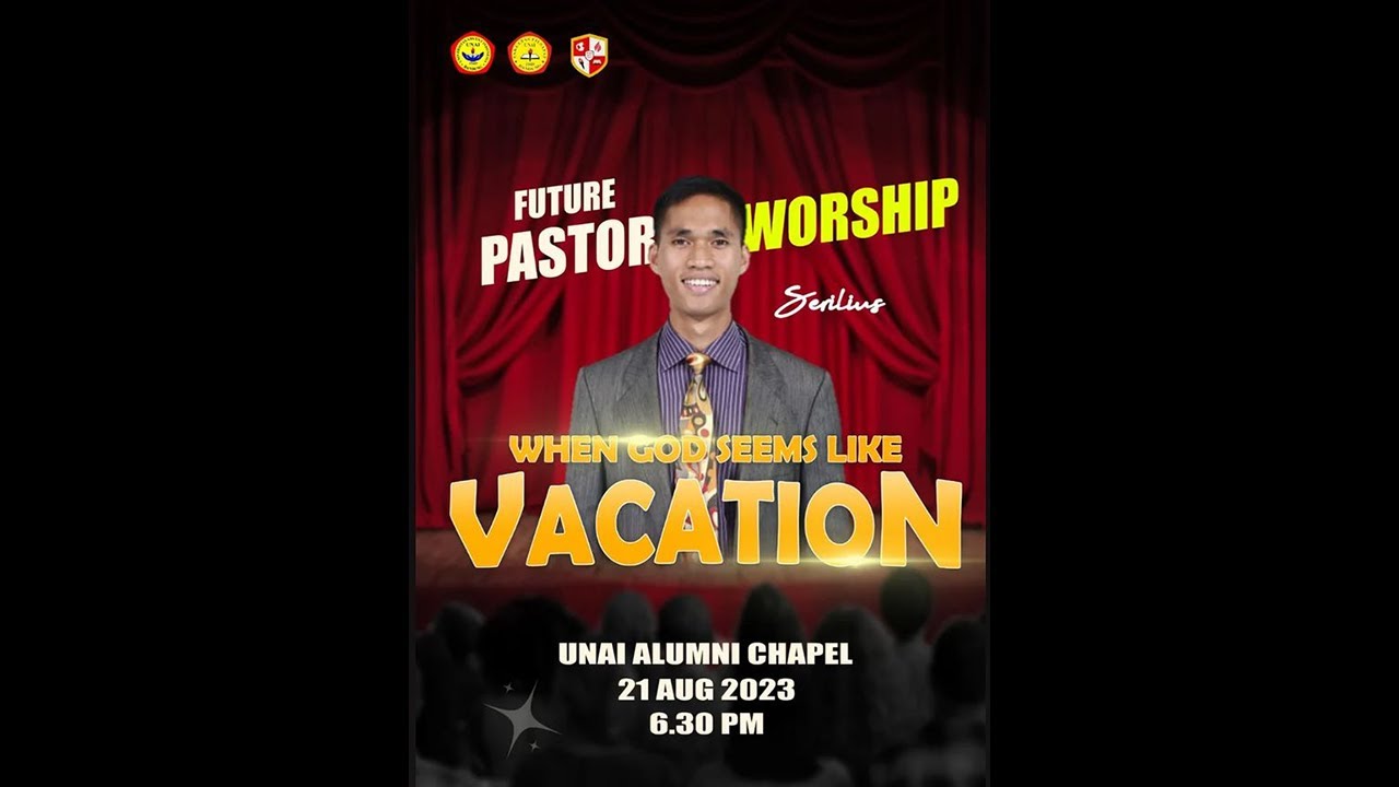 "When God Seems Like Vacation" - Serilius | Faculty Pastor Worship ...