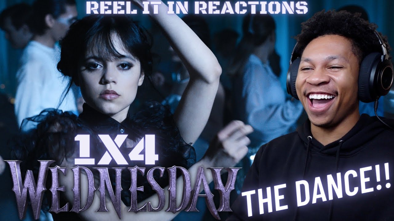 WEDNESDAY 1x4 THE DANCE OMG!!! | REEL IT IN REACTION | “Woe What a ...