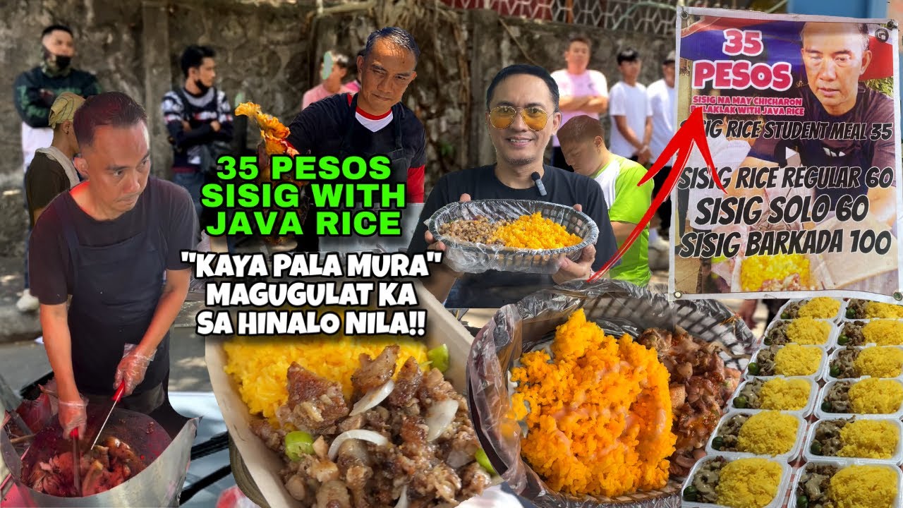 35 PESOS NA SISIG WITH A TWIST may JAVA RICE PA! | ETO ANG BAGONG KANTO ...