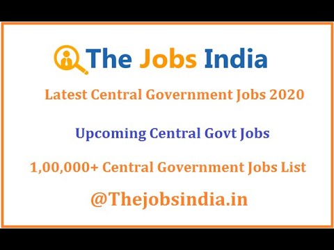 Latest Central Government Jobs 2020 | 1,00,000+ Central Government Jobs ...