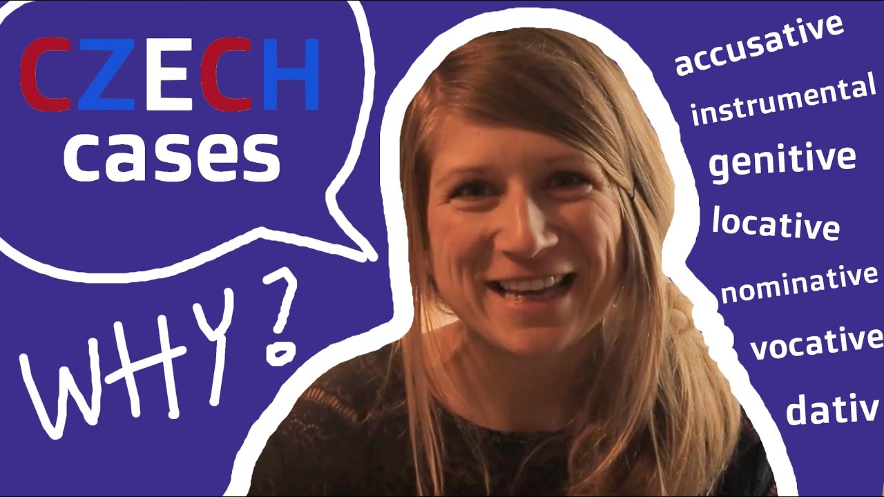 UNDERSTAND CZECH CASES: why? how? (with Eliška ze SlowCZECH) - YouTube