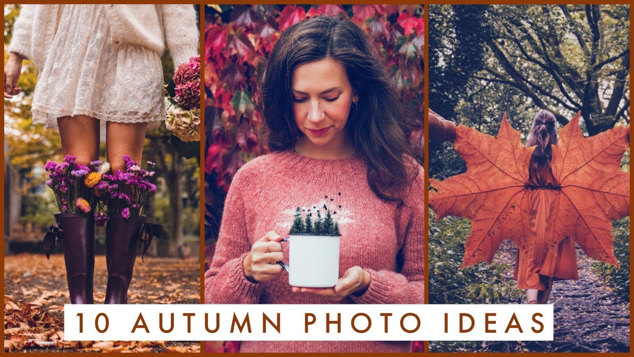 10 creative photo ideas for Autumn - YouTube