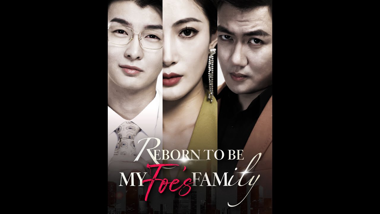 Reborn to be My Foe’s Family#ShortDrama #ShortDrama #SurpriseMarriage # ...