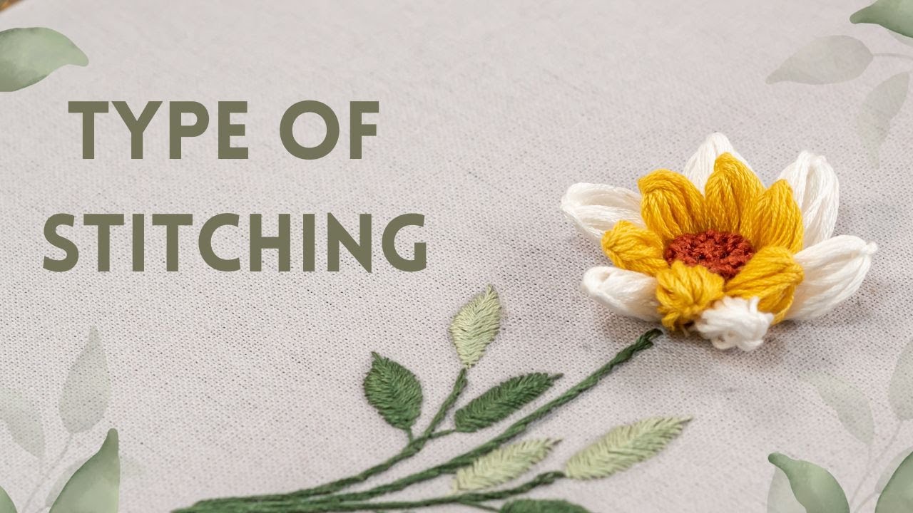 Mastering the Art of Stitching: Exploring Different Types of Stitches ...