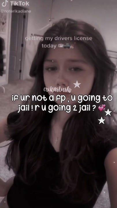 If Ur Not A Fp Ur Going To Jail R U Going 2 Jail 💞 Youtube