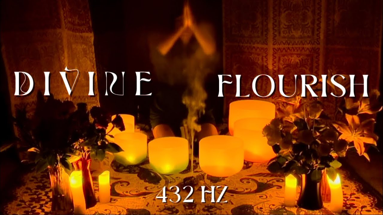 432Hz DIVINE FLOURISH | Crystal Singing Bowls #shamanicmusic # ...