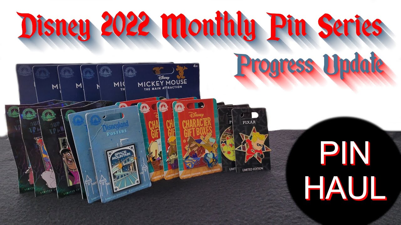 Disney Pin Haul | 2022 Monthly Pin Series Progress | 22 New Pins! - YouTube