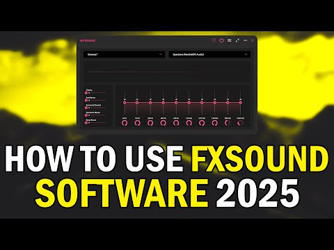 How To Use FxSound 2025 (How To Boost Volume On Windows 11 In 2025)