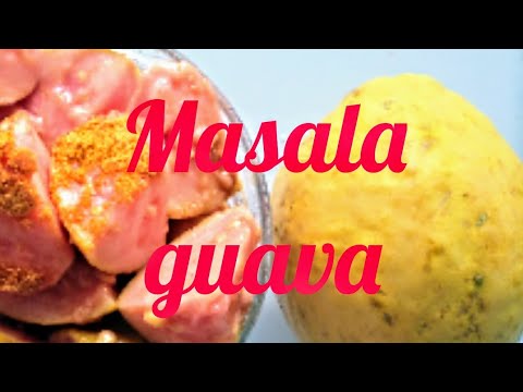 Masala guavas !! Street food style!! Fireless recipe !! - YouTube