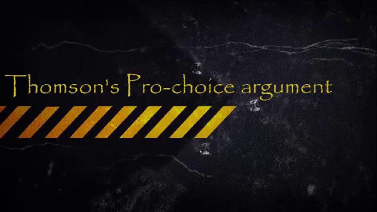 8.C. Thomson's pro-choice argument - YouTube
