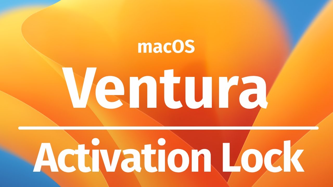 Activation Lock macOS Ventura - YouTube