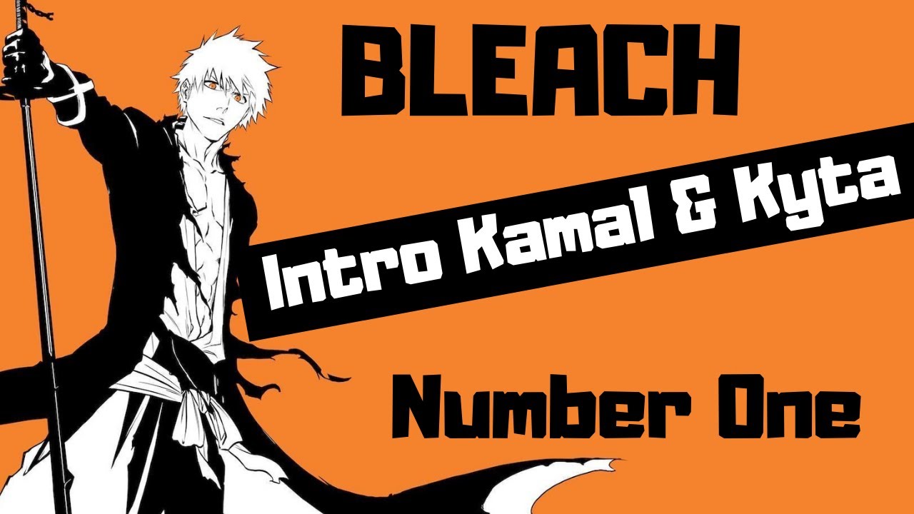 BLEACH OST - @kamalkyta2725 intro - Louis Bellz - YouTube