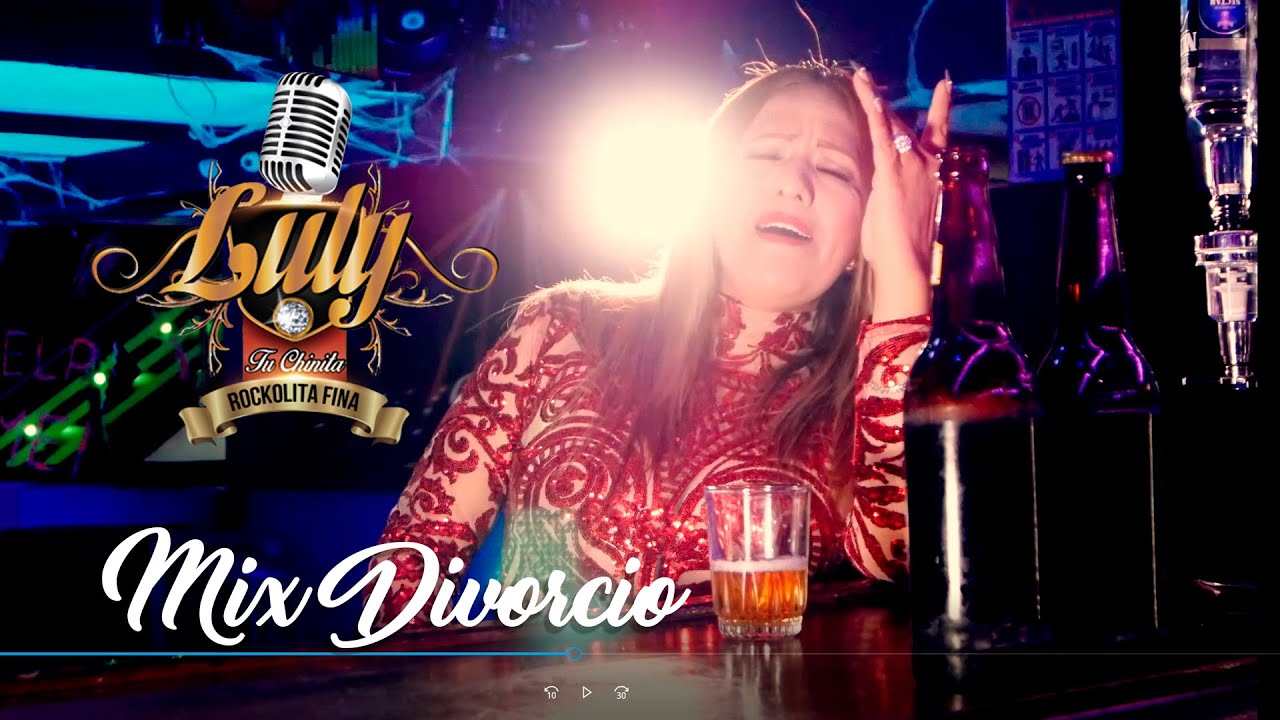 LULY "Tu Chinita" - MIX DIVORCIO (Video Oficial) - YouTube
