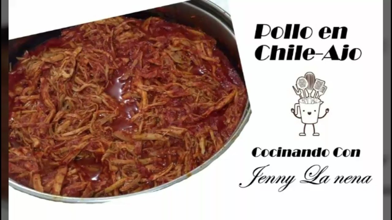 Pollo en Chile ajo - YouTube