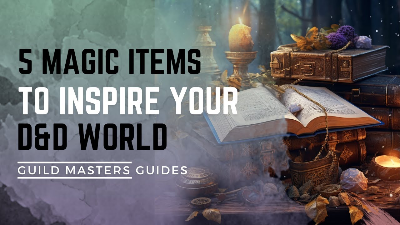 5 Magic Items for Homebrew Inspiration | Unique Magic Items to use to ...